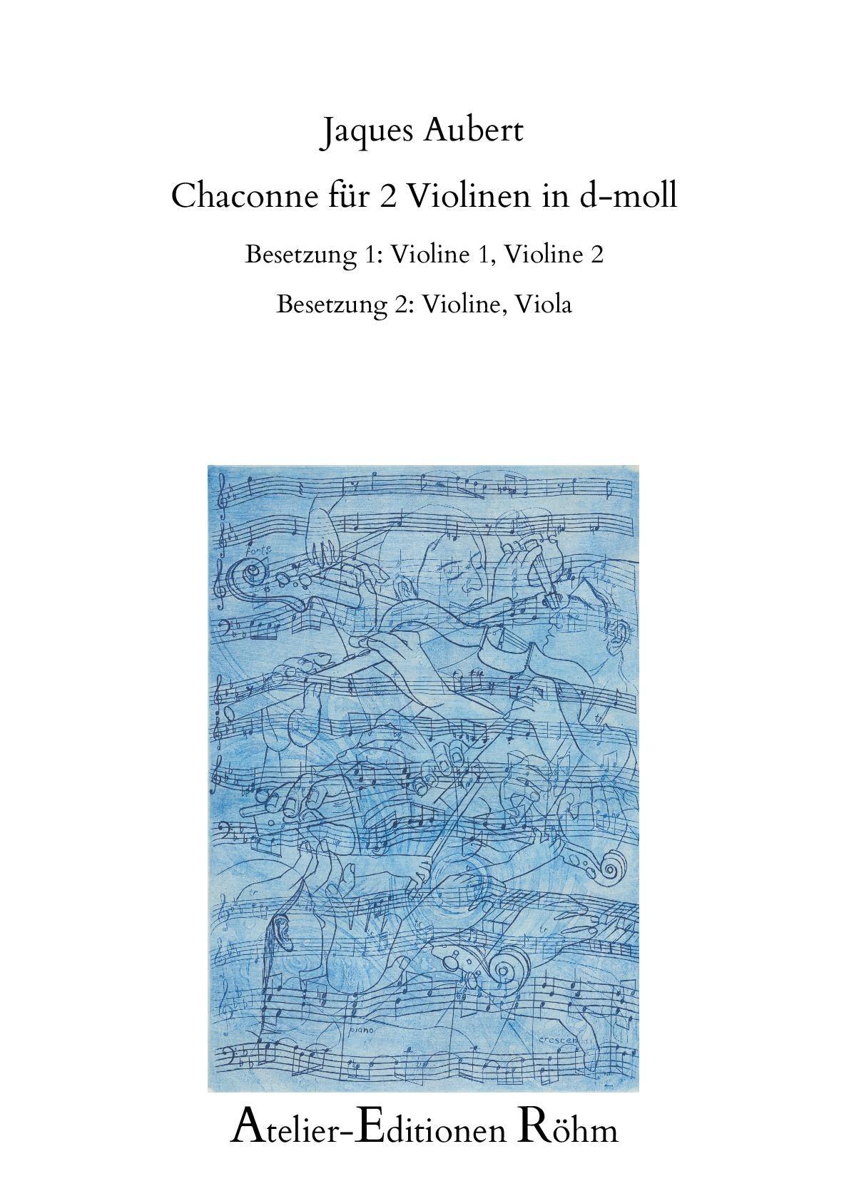 Jaques Aubert Noten: Chaconne für 2 Violinen in a-moll, ebenfalls eing ...